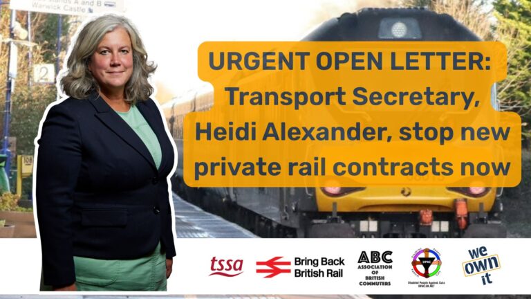Urgent Open Letter: Stop new private rail contracts now - Bring Back ...